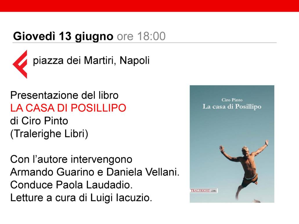 La casa di Posillipo pres alla Feltrinelli di Napoli - Ciro Pinto